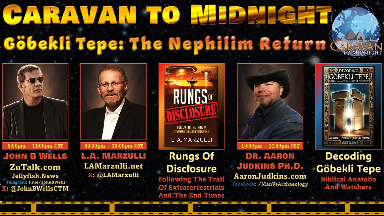 30 January 2025: Caravan To Midnight - Göbekli Tepe: The Nephilim Return - Jellyfish.NEWS